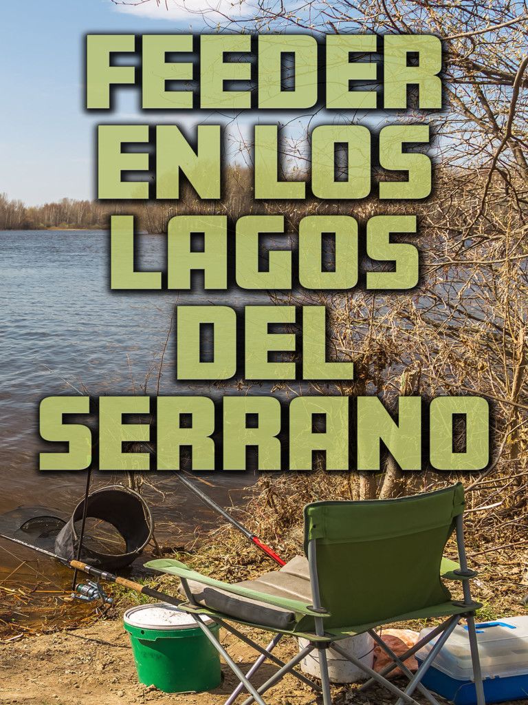 Feeder En Los Lagos Del Serrano | SincroGuia TV