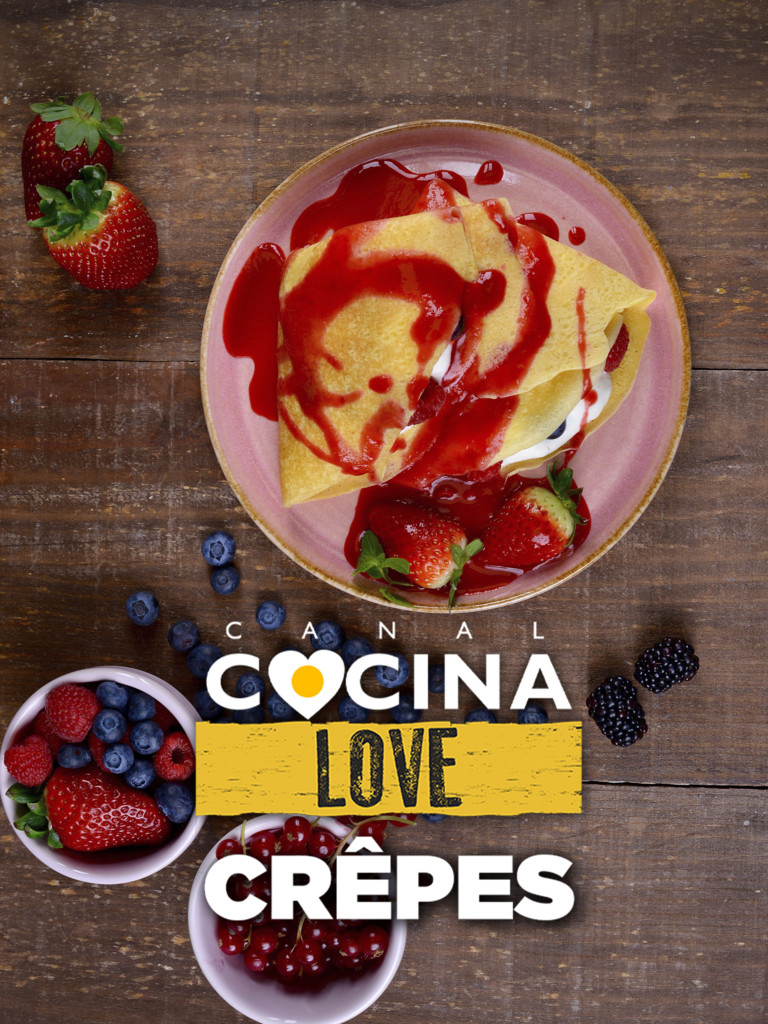 Canal Cocina Love Crêpes 1 - T1 E1 | SincroGuia TV