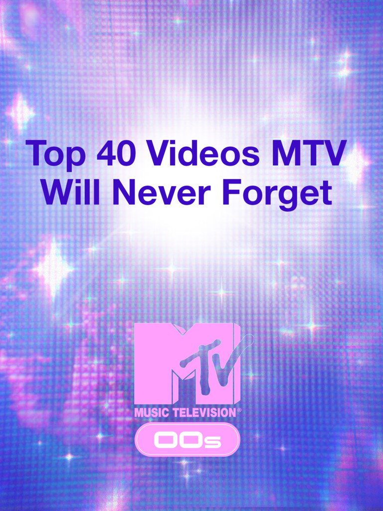 Top 40 Videos MTV Will Never Forget | SincroGuia TV