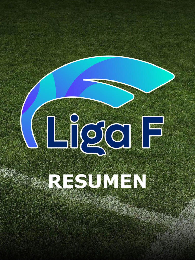 Resúmenes Liga F (Programa de TV) | SincroGuia TV